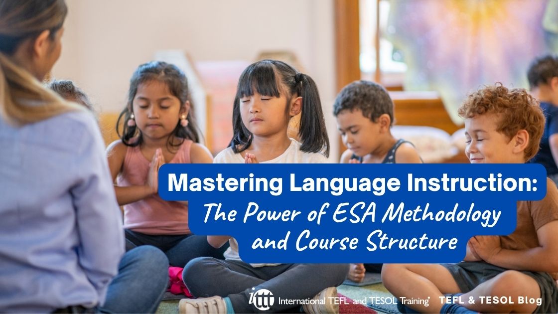 Mastering Language Instruction: The Power of ESA Methodology and Course ...