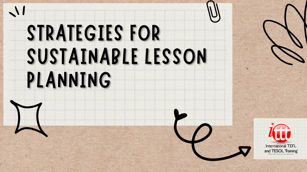 Strategies for Sustainable Lesson Planning